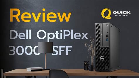 รีวิว Dell Optiplex 3000 Sff รุ่นเล็ก ยืดหยุ่น ราคาประหยัด Youtube