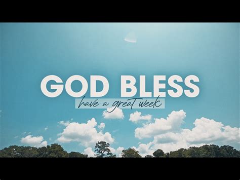 Have A Blessed Week Wallpaper