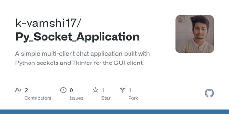 Github K Vamshi17pysocketapplication A Simple Multi Client Chat