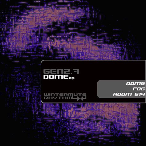 Dome - Single》- Gen2.7的专辑 - Apple Music