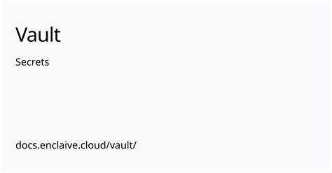 Secrets Vault
