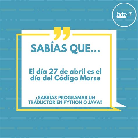 celebra el día del código morse y demuestra tus habilidades de