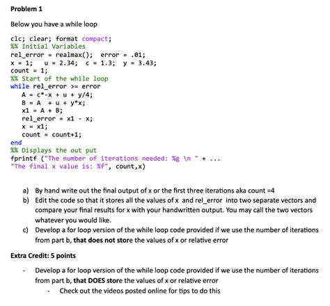 Solved Problem Below You Have A While Loop Clc Clear Chegg