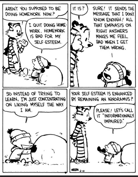 Aren T You Supposed To Be Doing Homework Now R Calvinandhobbes
