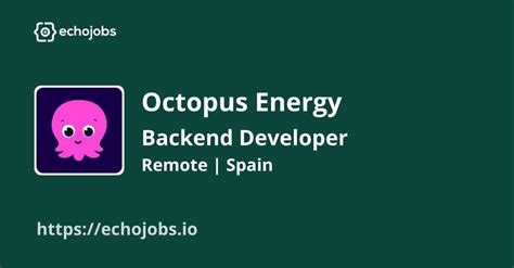 Octopus Energy Is Hiring Backend Developer Kraken Siphon Remote