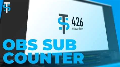How To Add A Live Subscriber Counter In Obs Works In 2020 Youtube