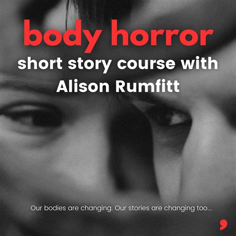 Body Horror Short Story Course With Alison Rumfitt Comma Press