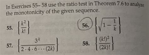 Solved In Exercises 55 58 Use The Ratio Test In Theorem 76