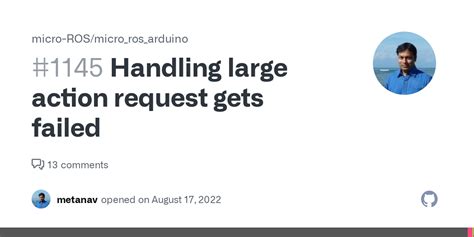 Handling Large Action Request Gets Failed · Issue 1145 · Micro Ros