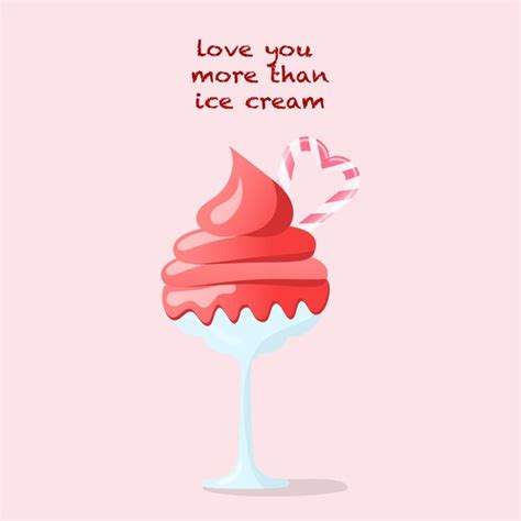 Premium Vector Love You More Than Ice Cream Happy Valentines Day