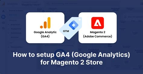 How To Setup GA4 Google Analytics For Magento 2 Webkul Blog