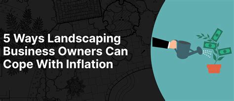 5 Ways Landscape Business Owners Can Cope With Inflation