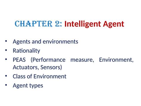 Chapter 2 Intelligent Agentppt Ppt