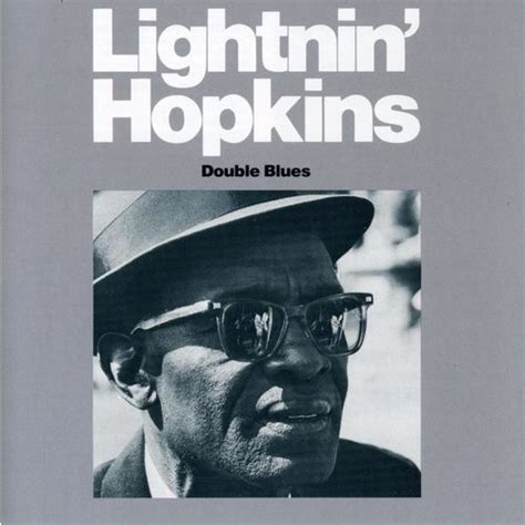 Lightnin Hopkins Double Blues