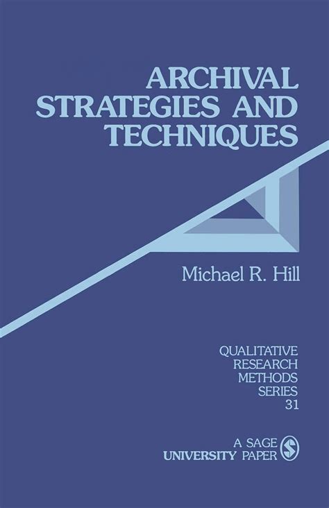 Archival Strategies And Techniques Qualitative Research Methods Book