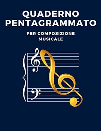 Quaderno Pentagrammato Per Composizione Musicale Taccuino Per