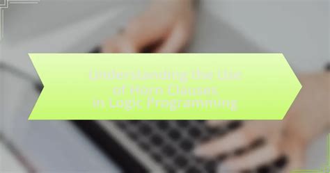 Understanding Predicate Logic In Programming • Logic