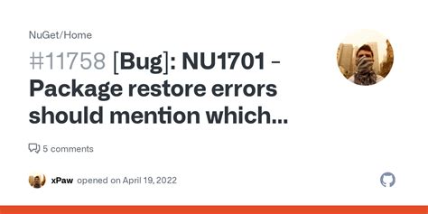 Bug Nu1701 Package Restore Errors Should Mention Which Dependant