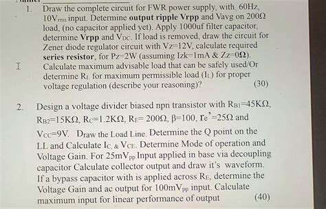 Draw The Complete Circuit For Fwr Power Supply With 60hz 10vmms Input