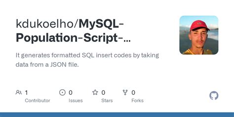 Github Kdukoelho Mysql Population Script Generator It Generates