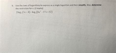 Solved Laws Of Logarithms A Use The Laws Of Logarithms Chegg