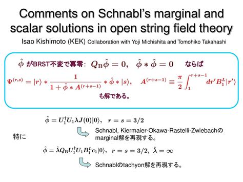 ppt comments on schnabl s marginal and scalar solutions in open