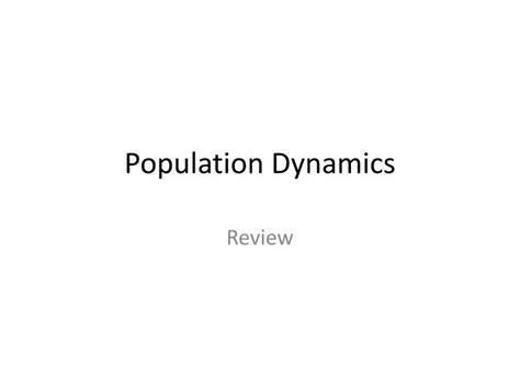 PPT Population Dynamics PowerPoint Presentation Free Download ID 2077148