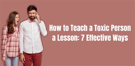 How To Teach A Toxic Person A Lesson 7 Effective Ways YOUCAN