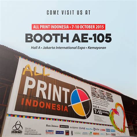 Visit Our Booth At All Print 2015 JIExpo Kemayoran Events News