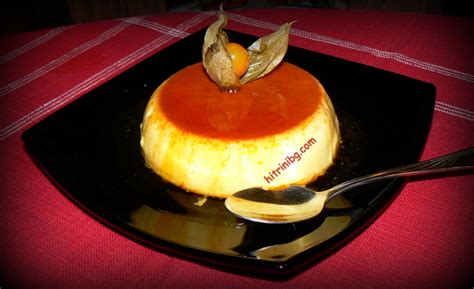 Крем карамел с кадифен вкус - ДОМАШНИ ХИТРИНИ