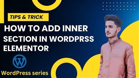How To Add Inner Section In Wordpress Elementor Youtube