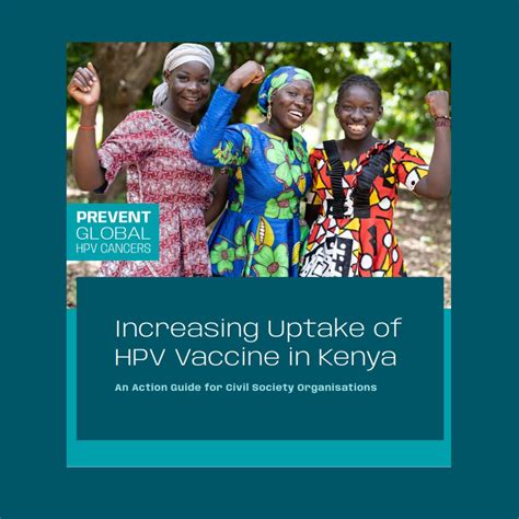 Increasing Uptake Of Hpv Vaccine In Kenya An Action Guide For Civil Society Organisations