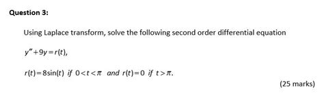 solved using laplace transform solve the following second
