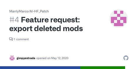 feature request export deleted mods · issue 4 · manlymarco ai hf