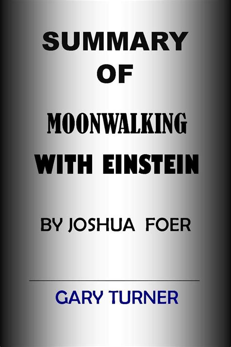 Joshua Foer Moonwalking With Einstein