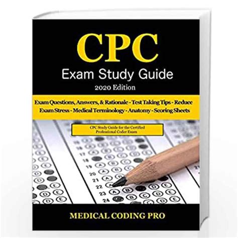 CPC Exam Study Guide Edition CPC Practice Exam Questions Answers Full Rationale
