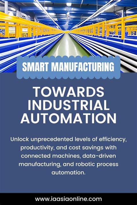 Smart Manufacturing Towards Industrial Automation