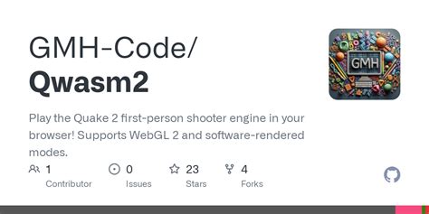 GitHub GMH Code Qwasm2 Play The Quake 2 First Person Shooter Engine