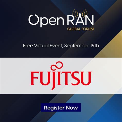 Fujitsu Network Communications On Linkedin Open Ran Global Forum 2023