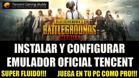 DESCARGAR EMULADOR OFICIAL DE PUBG MOBILE PARA PC TENCENT YouTube