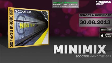 Scooter Mind The Gap Minimix YouTube