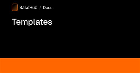 Templates And Examples Templates — Basehub Docs