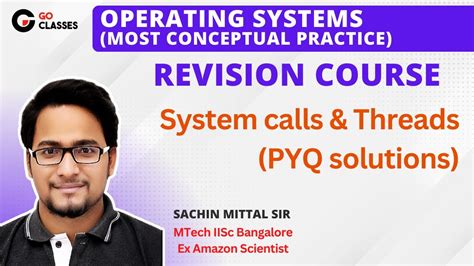 System Calls Fork Exec And Threads Gate Pyqs Most Conceptual