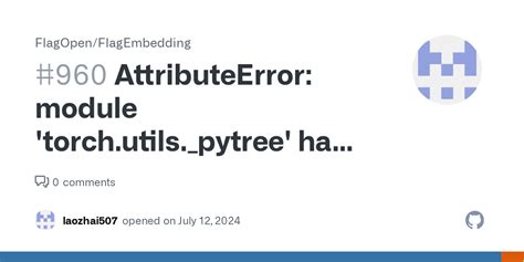 Attributeerror Module Torch Utils Pytree Has No Attribute Register