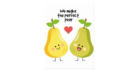 Funny Fruit Pun We Make The Perfect Pear Postcard Zazzleca