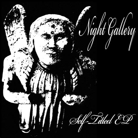 Night Gallery Night Gallery