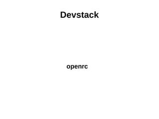 Openstack Devstack Tutorial Ppt