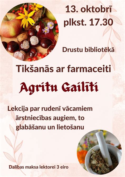 Drustu Bibliotēkā Viesosies Farmaceite Agrita Gailīte Ziemellatvija Lv