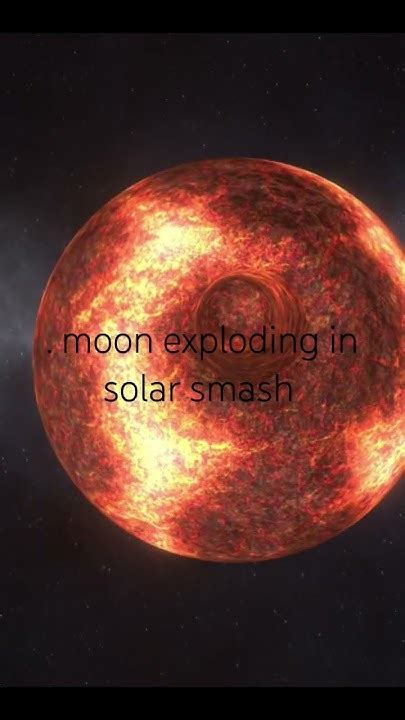 I Cant Play Solar Smash Anymore Moon Exploding In Real Viral