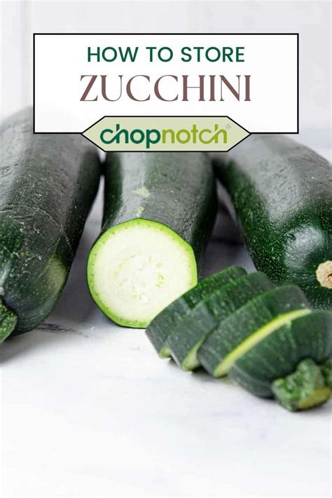 How To Store Zucchini The Best Ways To Keep It Fresh Canned Zucchini